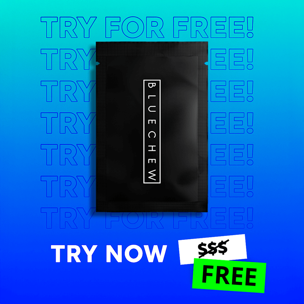 BlueChew - Chew It and Do It!